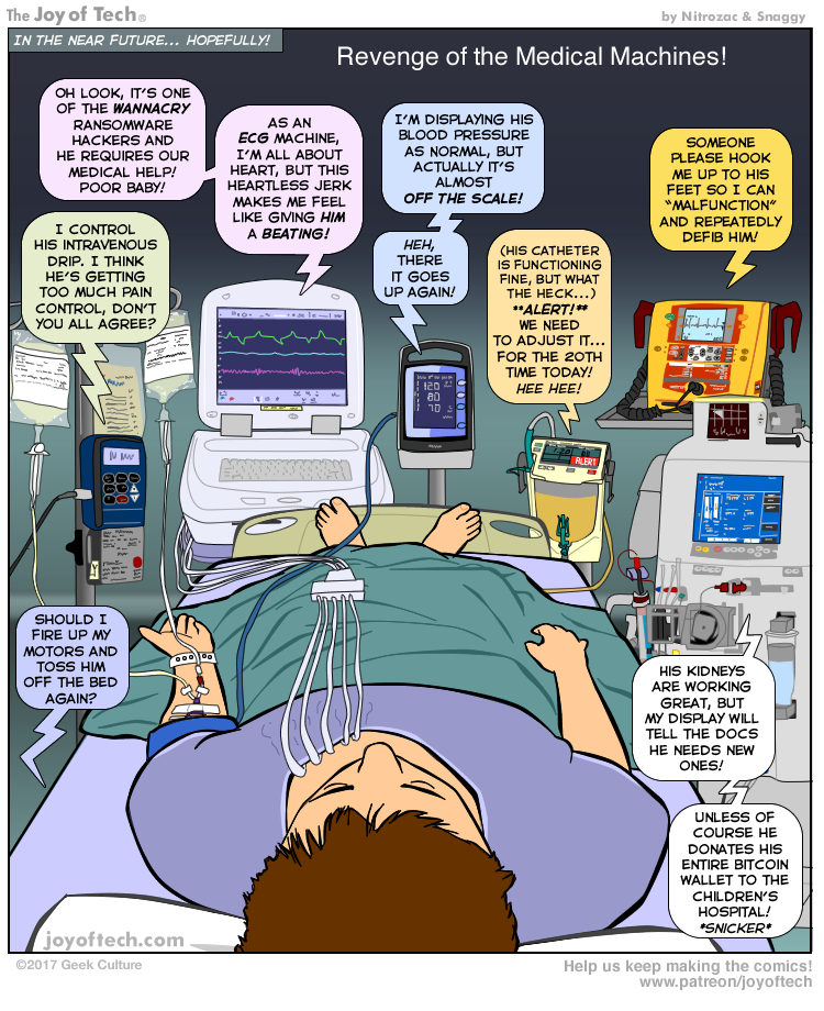 The Joy of Tech comic... Revenge of the Medical Machines!