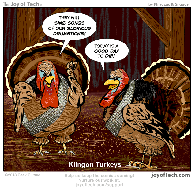The Joy of Tech comic... Klingon Turkeys!